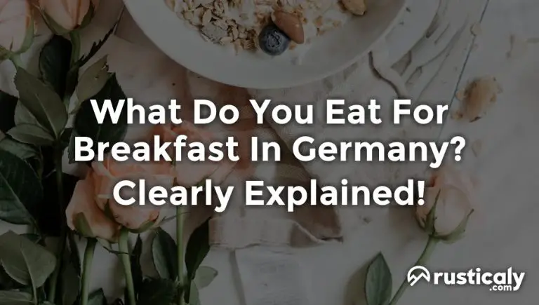 What Do You Eat For Breakfast In Germany? (Detailed Guide)