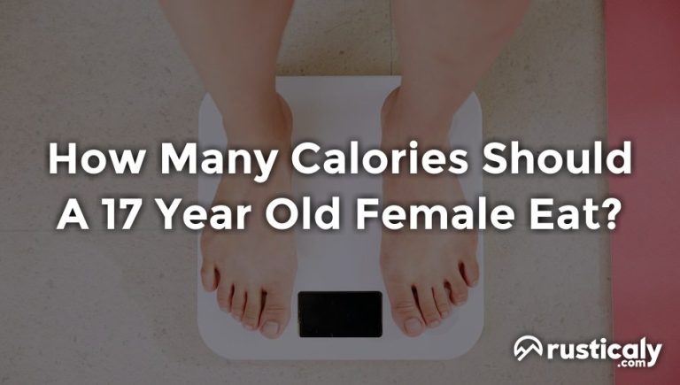 How Many Calories Should A 17 Year Old Female Eat how-many-calories-should-a-17-year-old-female-eat