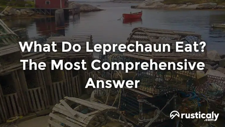 What Do Leprechaun Eat? You Should Absolutely Know This!