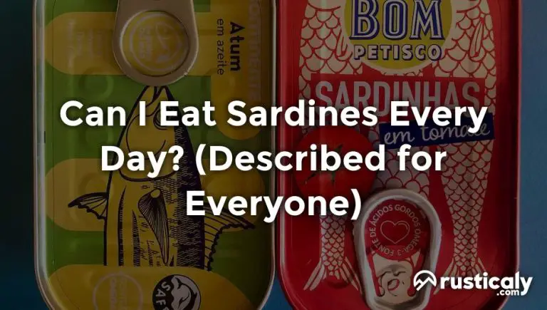 Can I Eat Sardines Every Day Explained For Beginners