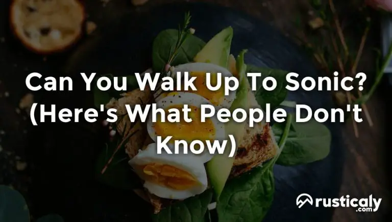 Can You Walk Up To Sonic? (Complete & Easy Answer)