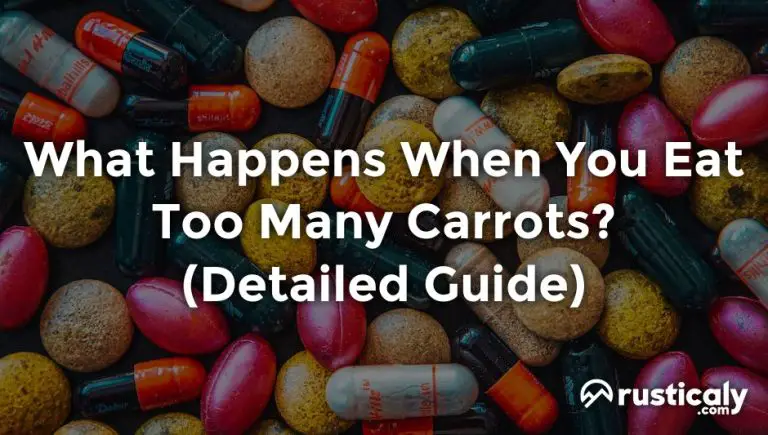 What Happens When You Eat Too Many Carrots? (Important Facts)