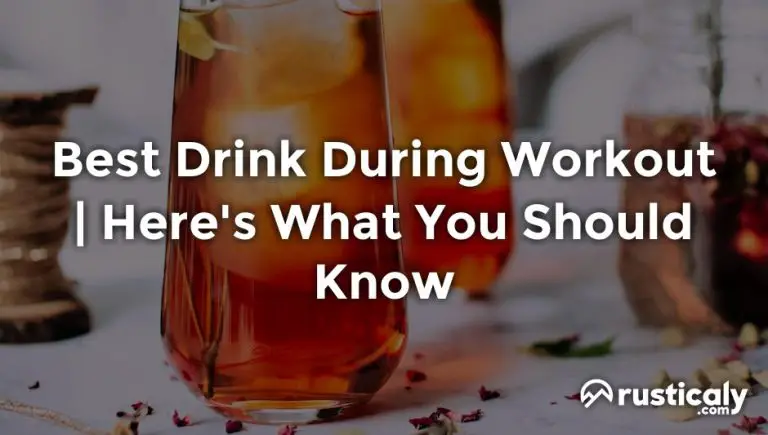 Best Drink During Workout | Read This Before Moving On!
